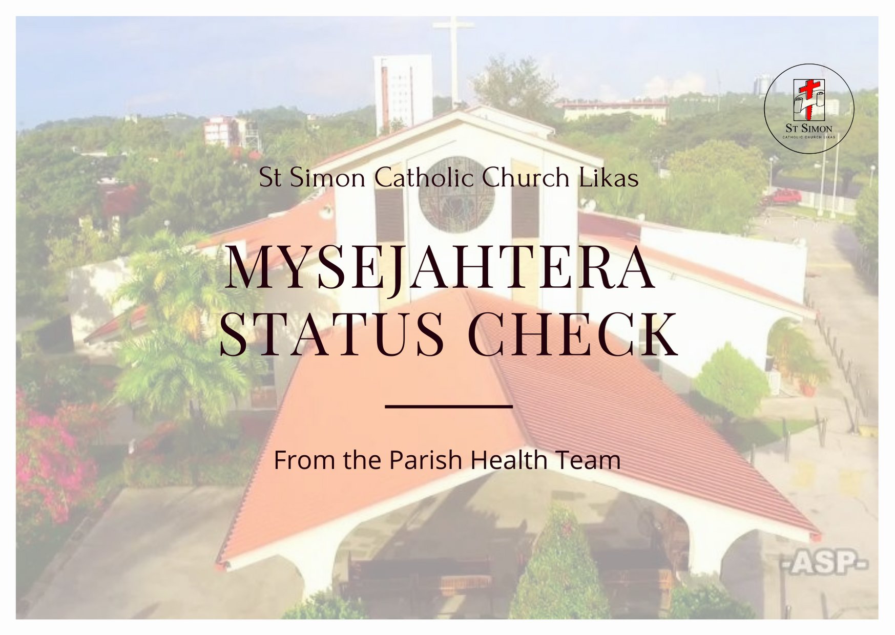 (UPDATED) New SOP for Mass & Chapel – St Simon Catholic Church Likas