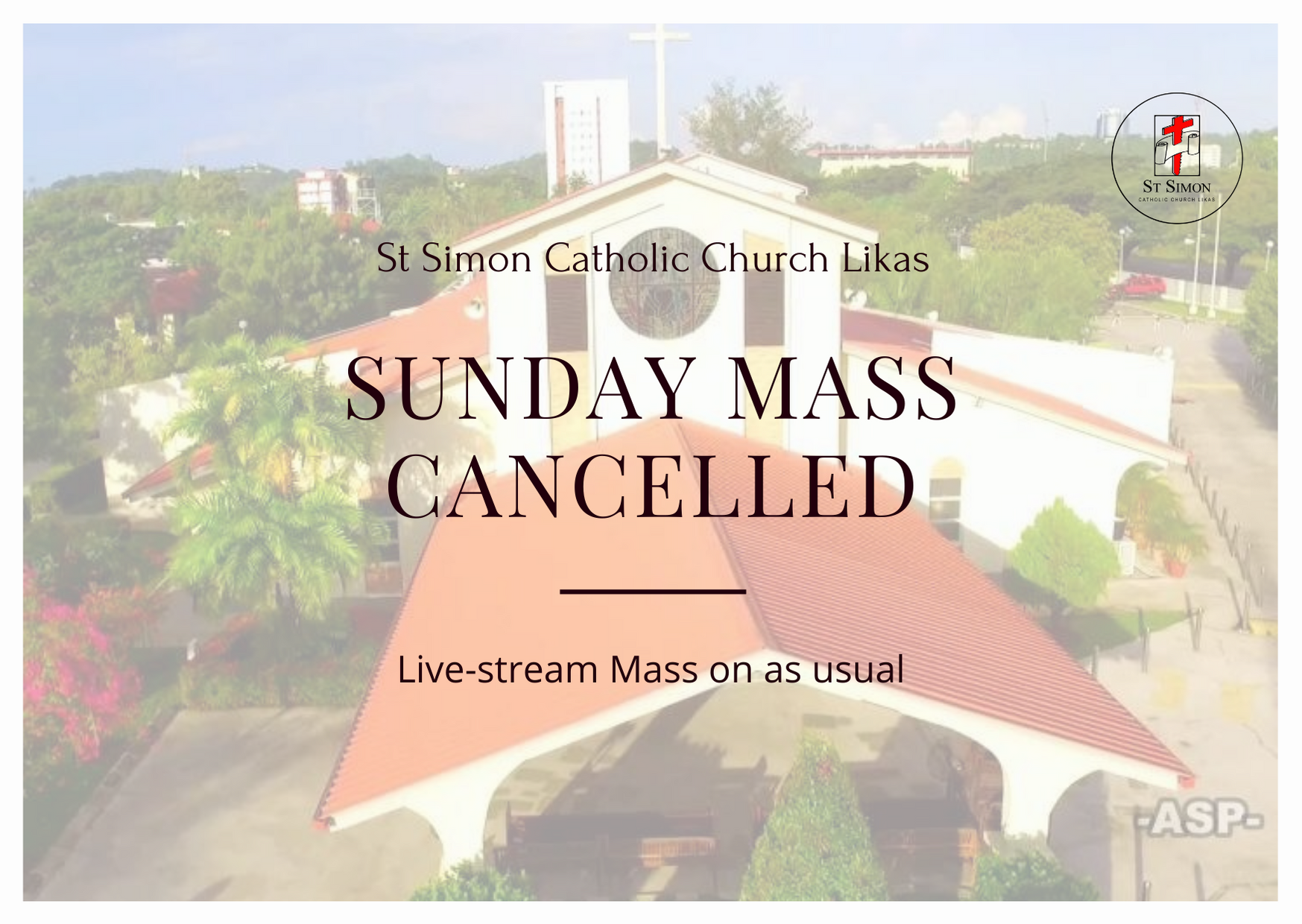 No Sunday Masses until further notice – St Simon Catholic Church Likas